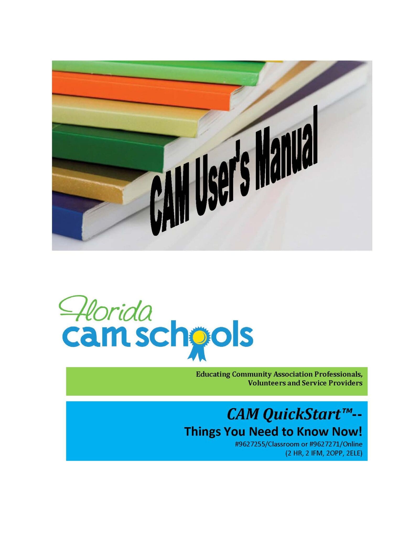 Prelicensing Course | Prelicensing CAM Course by Florida CAM Schools, LLC